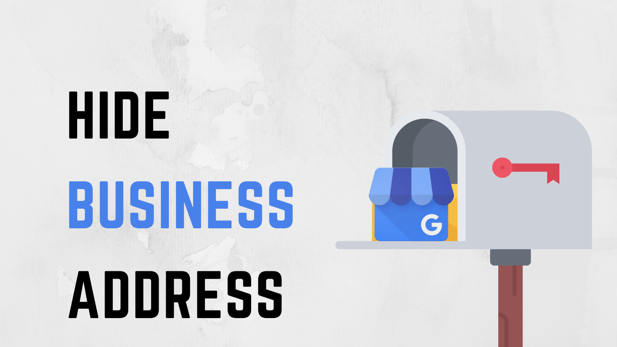 How To Hide Your Address On Google My Business how-to-hide-your-address-on-google-my-business
