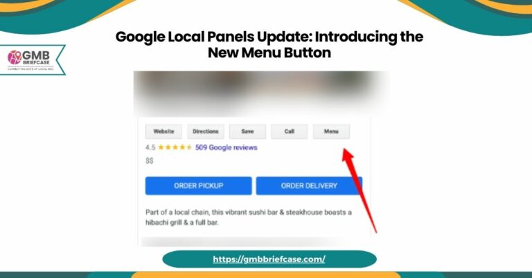 New Menu Button in Google Local Panels: What You Need to Know