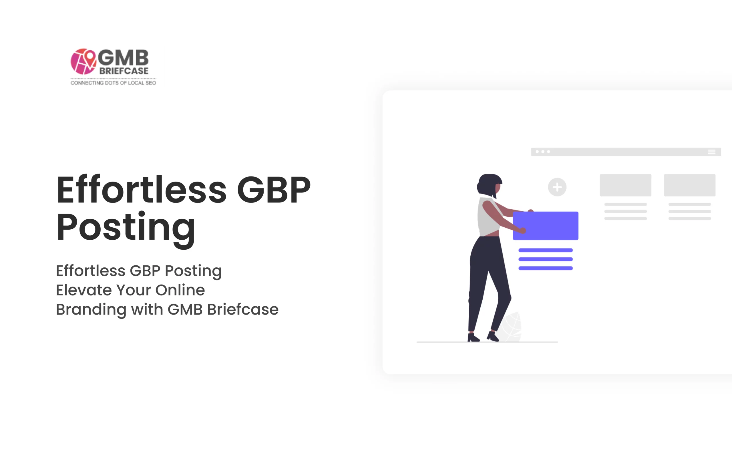 GBP Post Scheduling with GMB Briefcase - GBP Management Tool